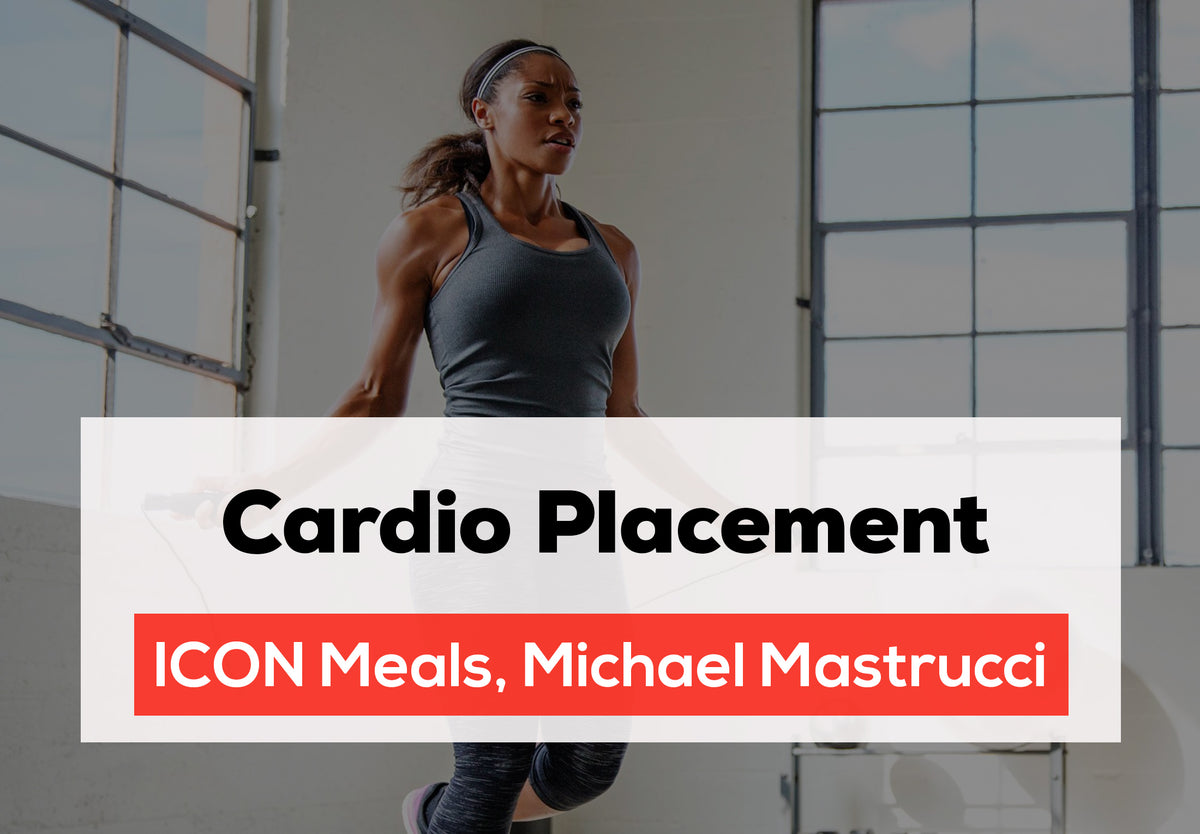 Cardio Placement – ICON Meals